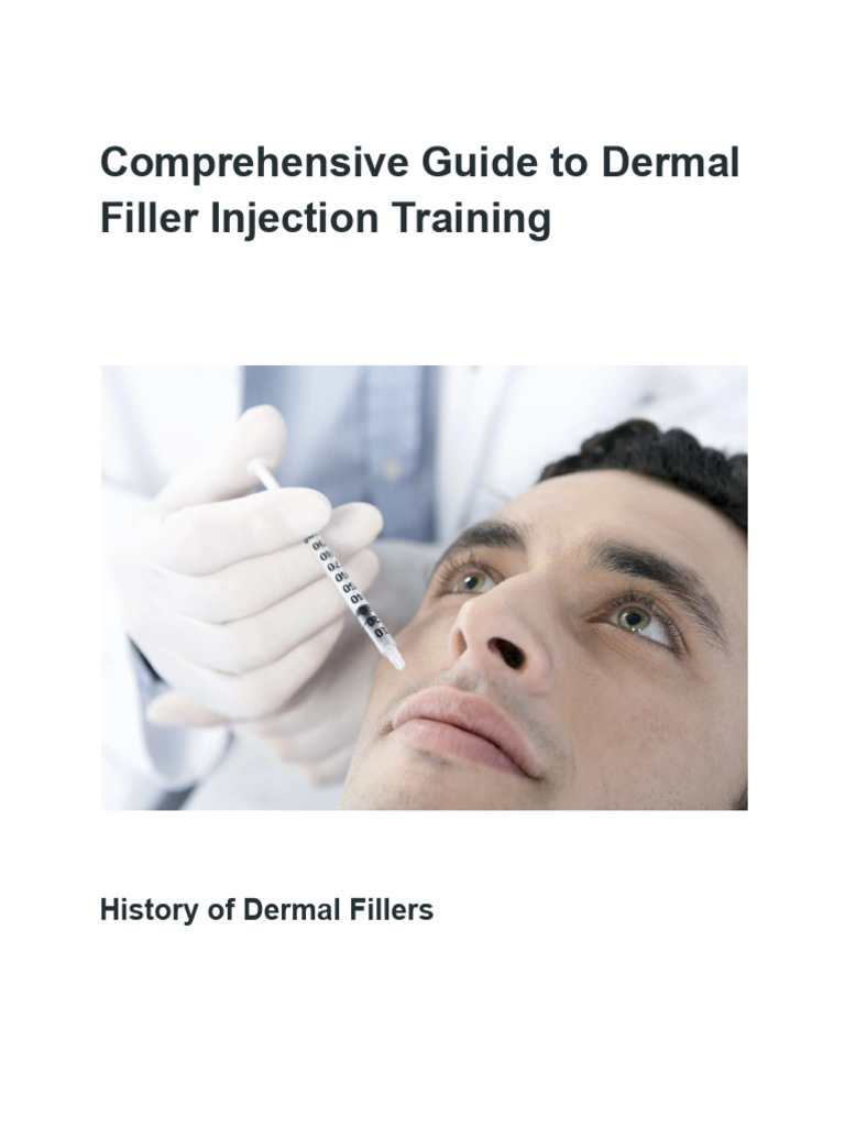 Comprehensive Guide To Dermal Filler Injection Training | PDF ...