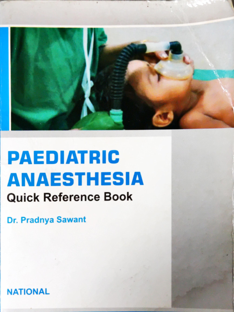 Pediatric Anesthesia Handbook | PDF