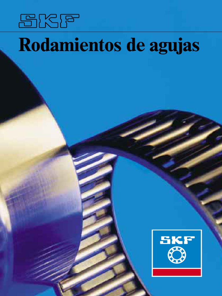 Catálogo de Rodamientos de Agujas SKF | PDF | Rodamiento (Mecánico) | Acero