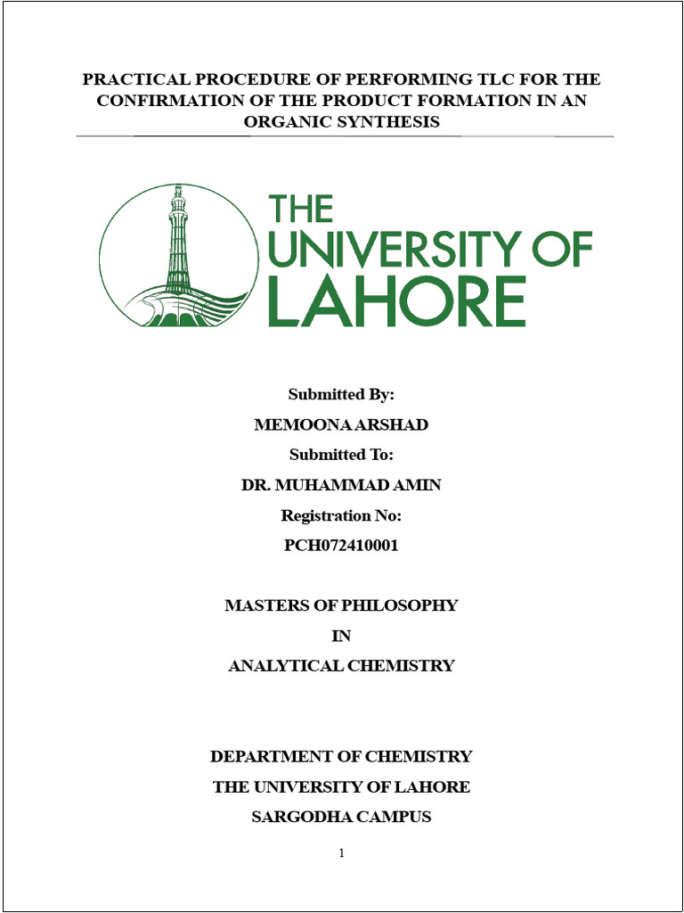 Practical Procedure of Performing TLC For The Confirmation of The ...