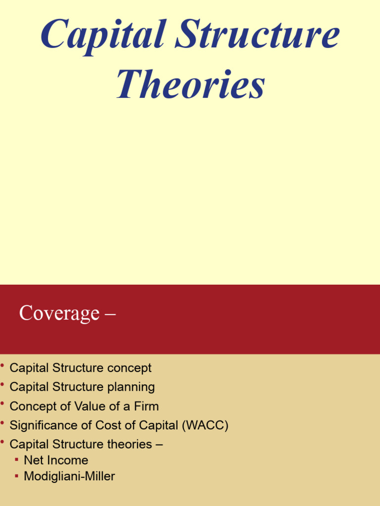 Capital Structure Theories Explained | PDF | Capital Structure | Cost ...