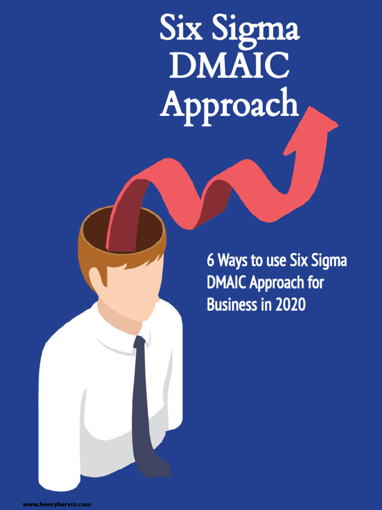 SiX Sigma-DMAIC | PDF | Six Sigma | Business