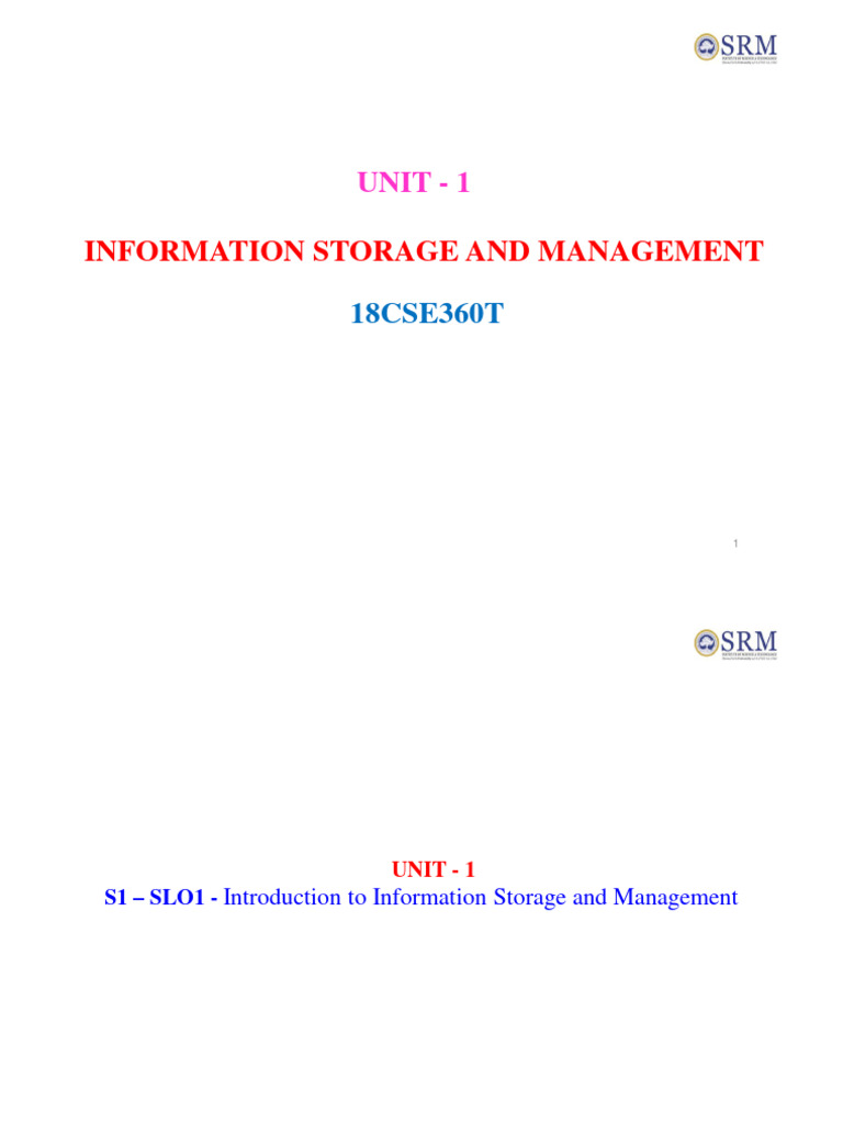 SRM Unit 1 PPT Full Unit 1 Information Storage and Management | PDF ...