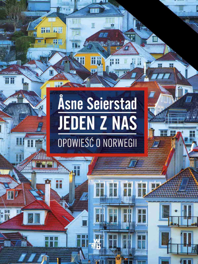 Jeden Z Nas. Opowieść o Norwegii - Åsne Seierstad | PDF