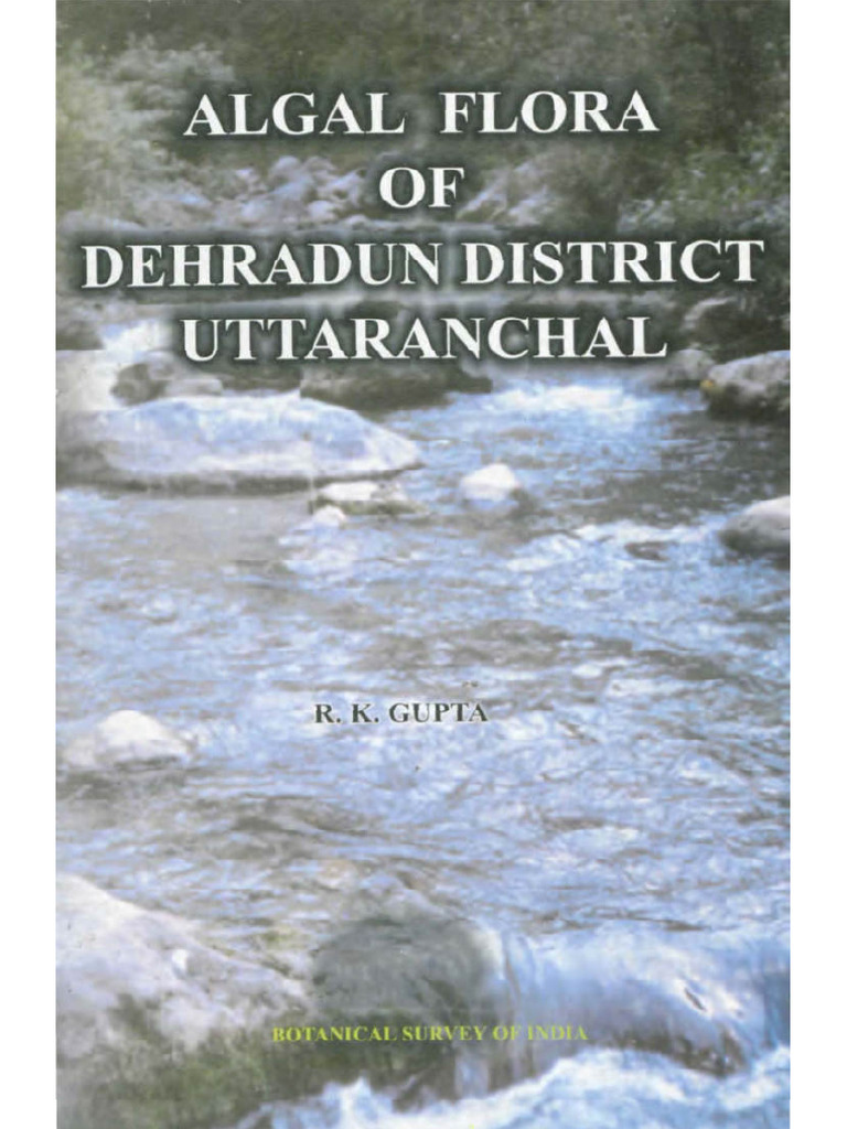 Algal Flora of Dehradun District, Uttaranchal | PDF