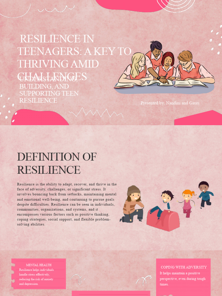 Resilience in Teenagers A Key To Thriving Amid Challenges | PDF ...