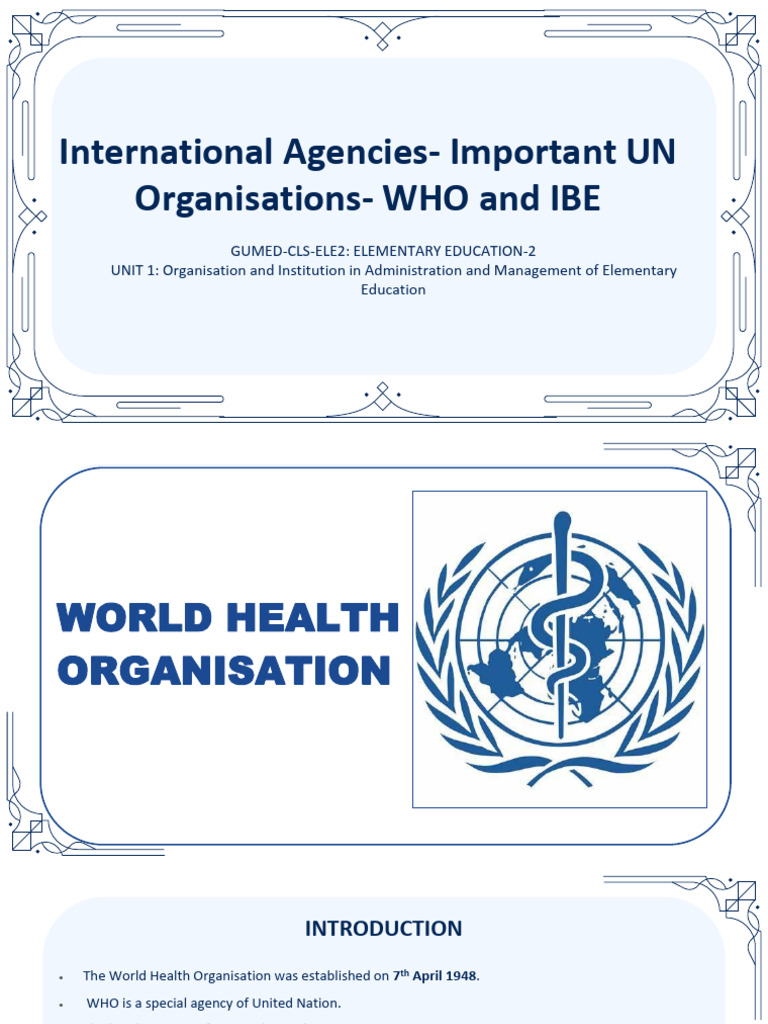 International Agencies - Important UN Organisations - WHO and IBE | PDF ...