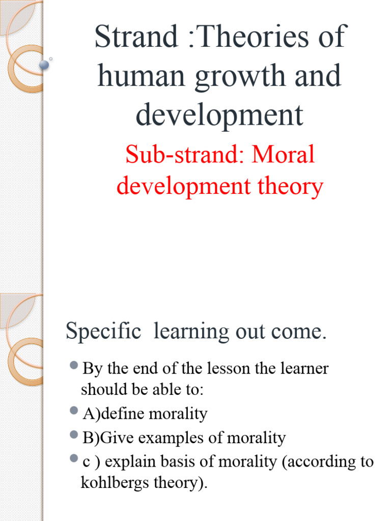 Moral Devt Theory | PDF | Morality | Liberal Arts Education
