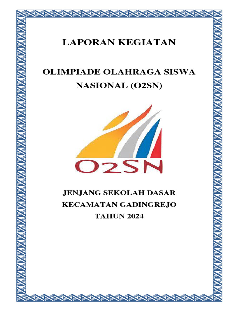 LP KEGIATAN O2SN 2024 (PDF - Io) | PDF | Perjalanan