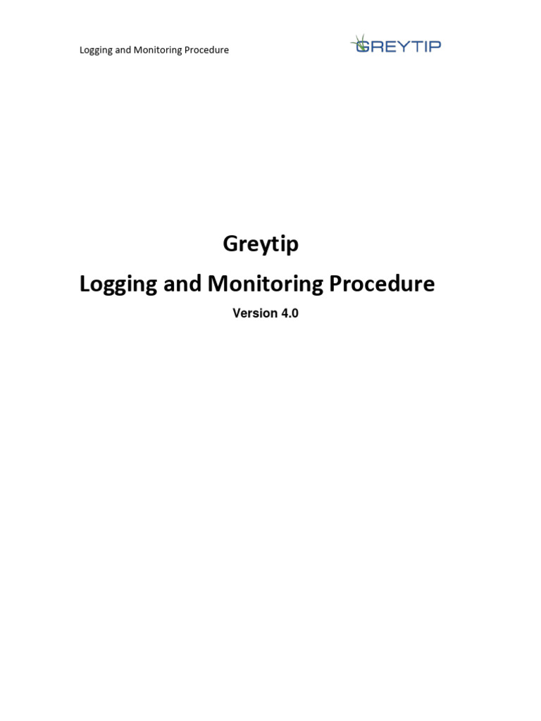 Logging and Monitoring Procedure | PDF | Computer File | Data Management