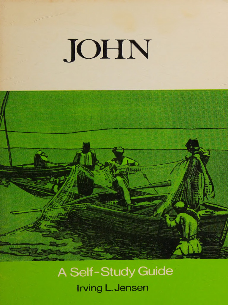 John - Irving L. Jensen | PDF | John The Apostle | Jesus