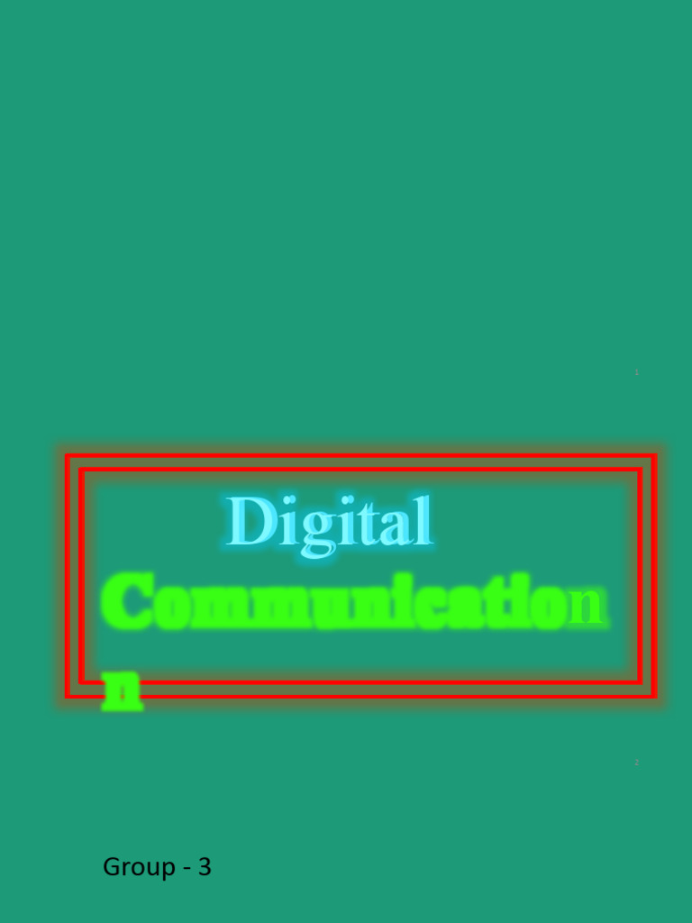 Enhanced Digital Communication | PDF | Instant Messaging | Popular Culture & Media Studies