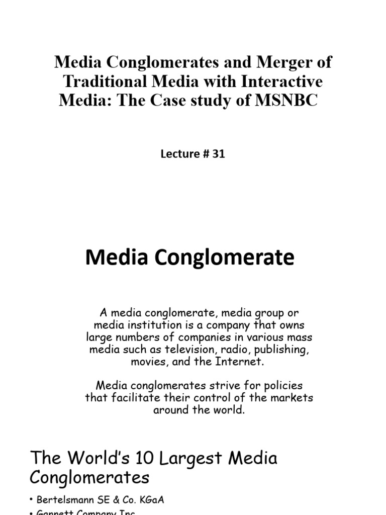 Media Conglomerates and Mergers Overview | PDF | Technological ...