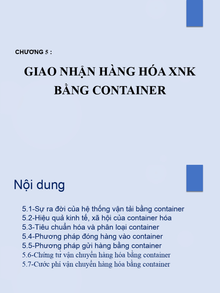 Bai Giang Dai Ly Tau Bien Giao Nhan Hang Hoa-Phan 2-Chuong 5-Giao Nhan HHXNK Container Bang ...