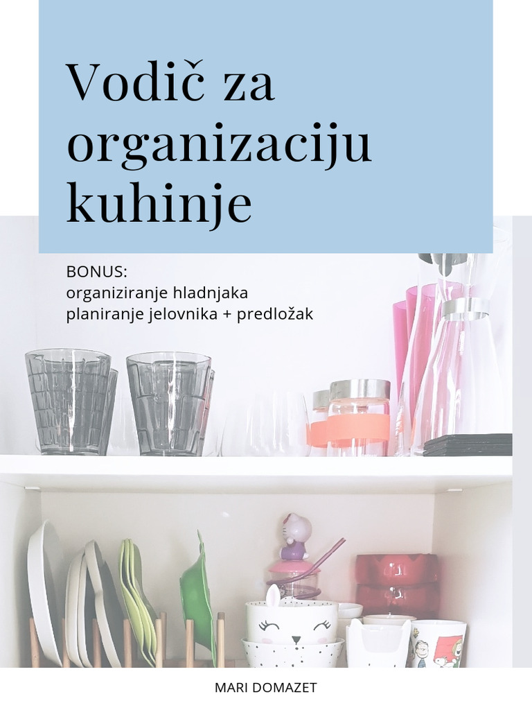 Vodič Za Organizaciju Kuhinje - Mari Domazet | PDF