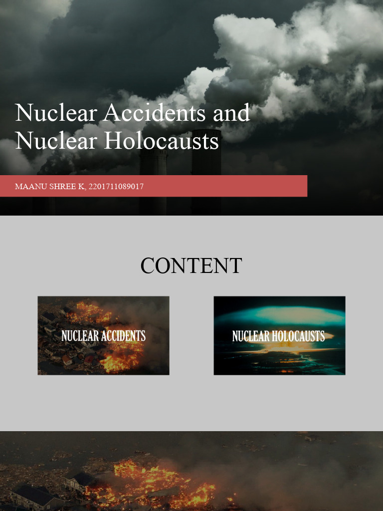 Maanu Shree K - Nuclear Accidents&Holocausts | PDF | Nuclear And Radiation Accidents And ...