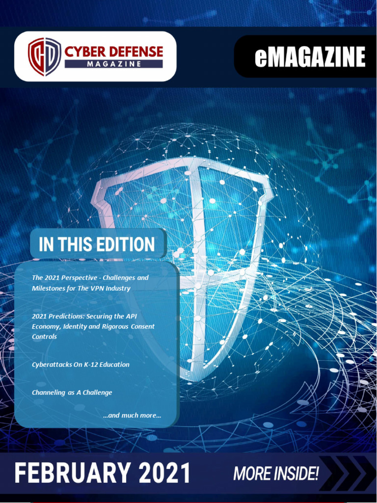 Cyber Defense Magazine - February 2021 The 2021 Perspective (C) | PDF ...