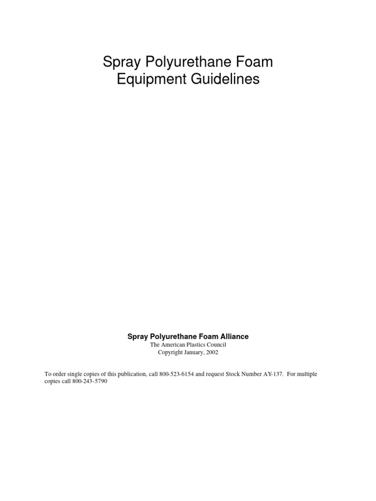 Ay 137 Spray Polyurethane Foam Equipment Guidelines | PDF ...