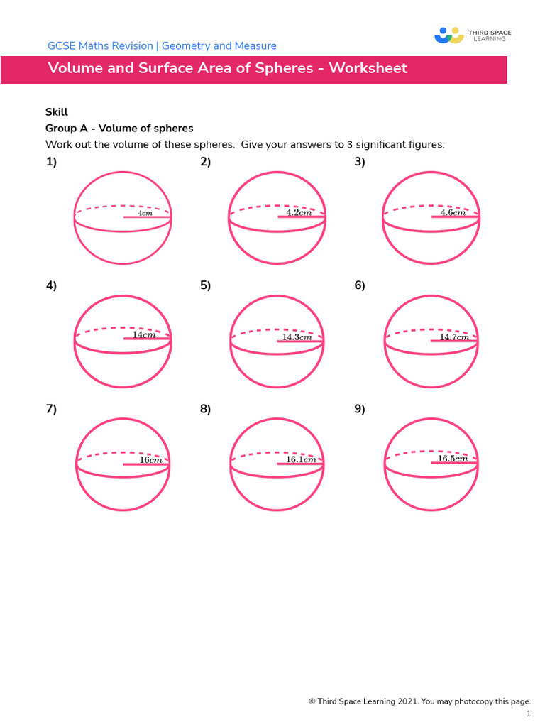 Third Space Learning Volume and Surface Area of Spheres GCSE Worksheet ...