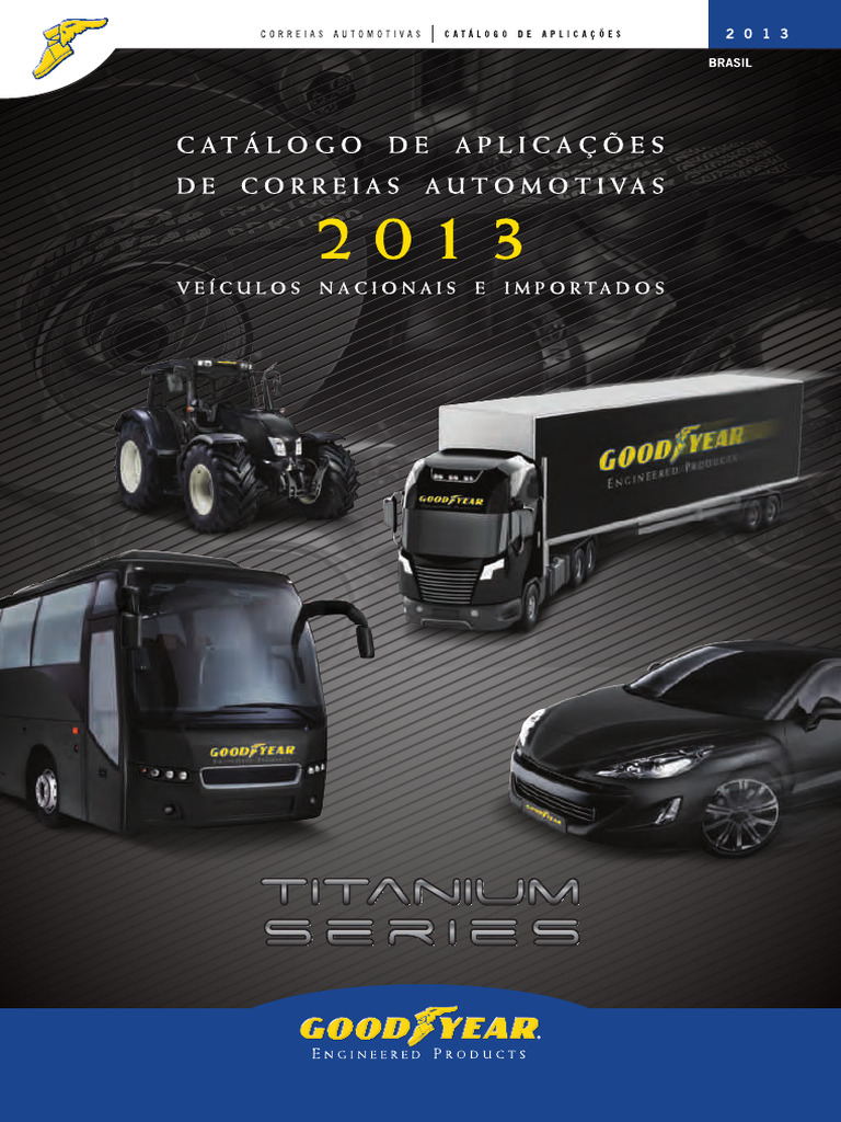 Catalogo Correias Goodyear Carros e Utilitarios | PDF
