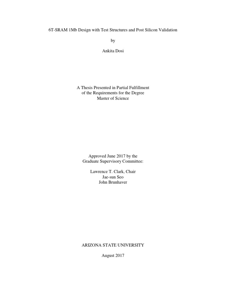 6T-SRAM 1Mb Design With Test Structures and Post Silicon Validation ...