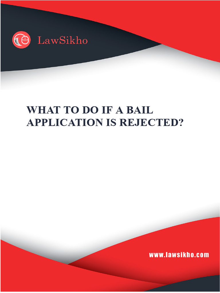 Bail Rejection: Next Steps for Lawyers | PDF | Bail | Magistrate