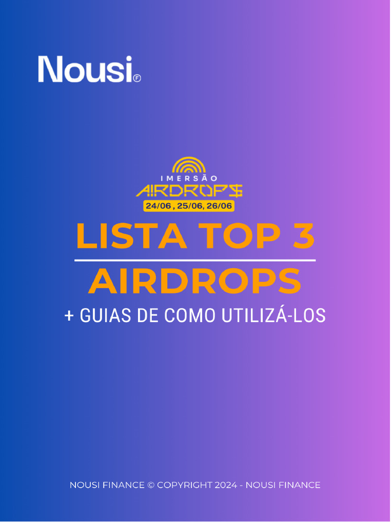 Top 3 Airdrops Nousi Finance 2024 | PDF | Rede de computadores | Criptomoeda