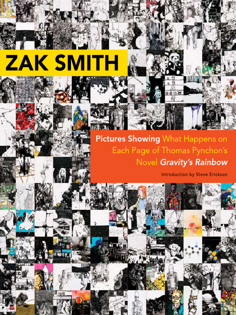 Pictures Showing What Happens On Each Page of Thomas Pynchon's Novel Gravity's Rainbow by Smith ...