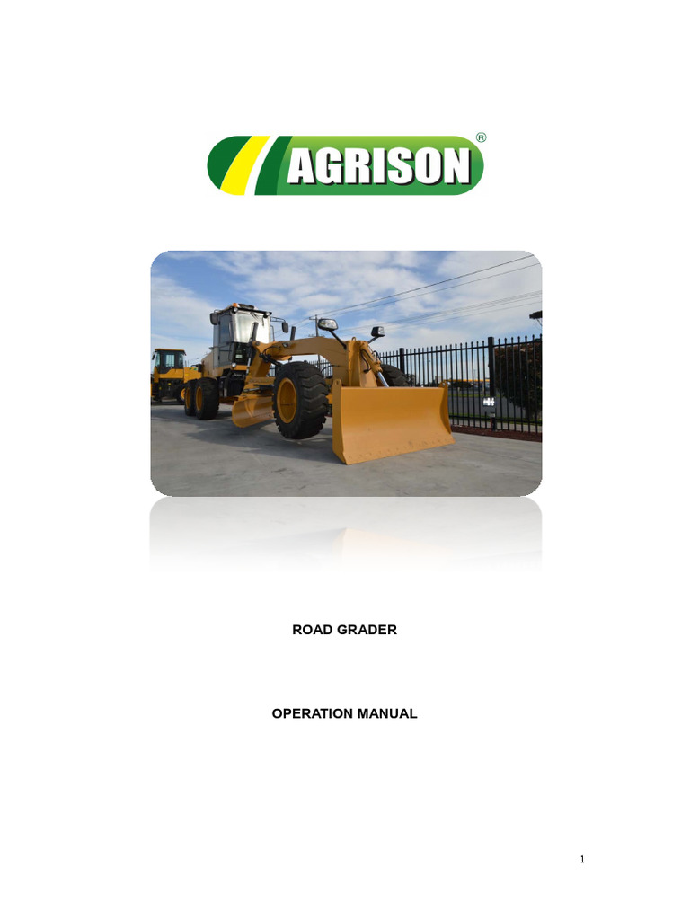 ROAD GRADER Operation Manual | PDF | Pump | Brake