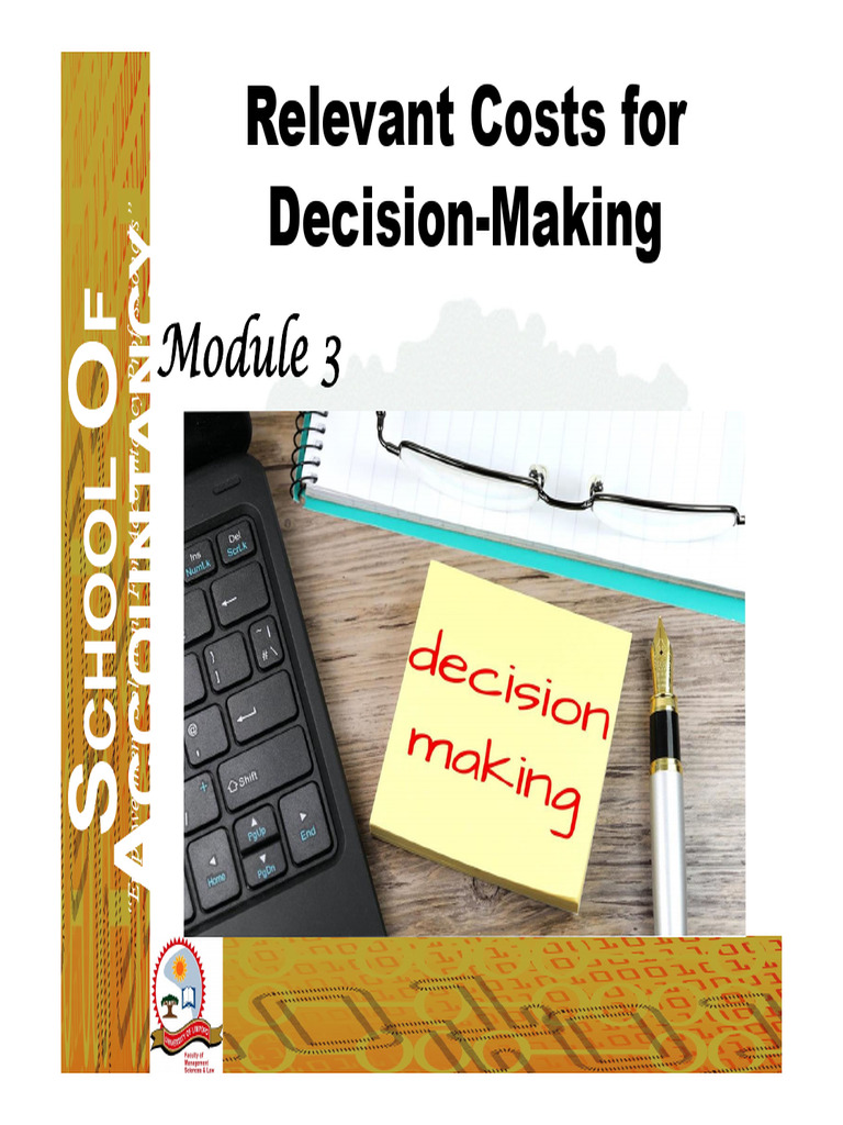 Relevant Costs For Decision Making - 2024 | PDF | Empowerment | Decision Making