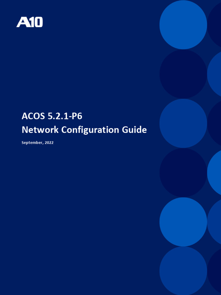 ACOS 5.2.1-P6 Network Configuration Guide: September, 2022 | PDF | Computer Network | Ip Address