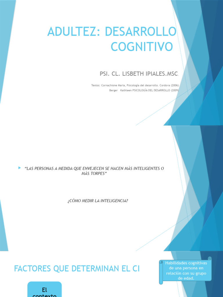 Adultez Desarrollo Cognitivo 1 | PDF | Inteligencia | Cociente de inteligencia