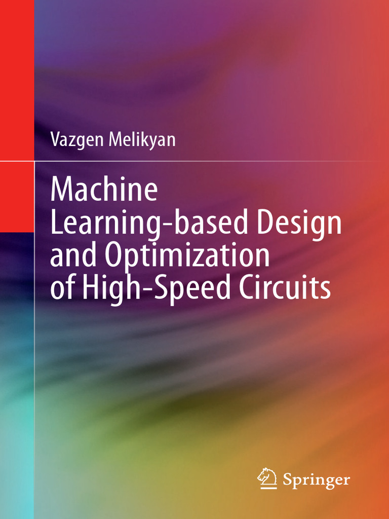 Machine Learning Based Design And Optimization Of High Speed Circuits