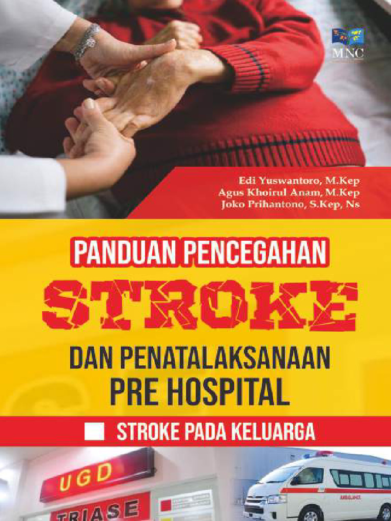 Buku Pencegahan Stroke Dan Penatalaksanaan Pre Hospital - Compressed | PDF
