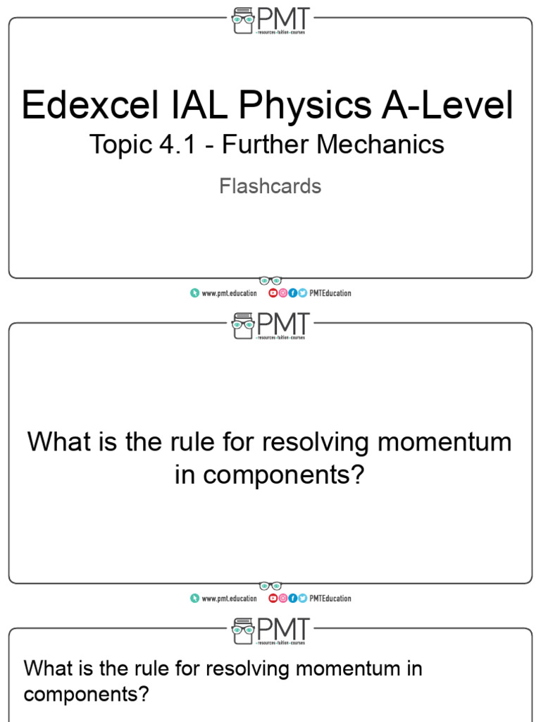 Flashcards - 4.1 Further Mechanics - Edexcel IAL Physics a-level ... Flashcards - 4.1 Further Mechanics - Edexcel IAL Physics a-level ...