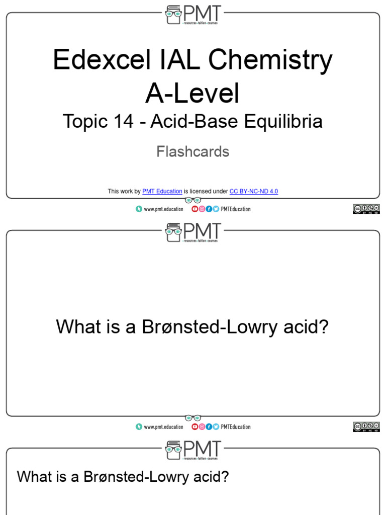 Flashcards - Topic 14 Acid-Base Equilibria - Edexcel IAL Chemistry a-level | PDF | Acid | Acid ...