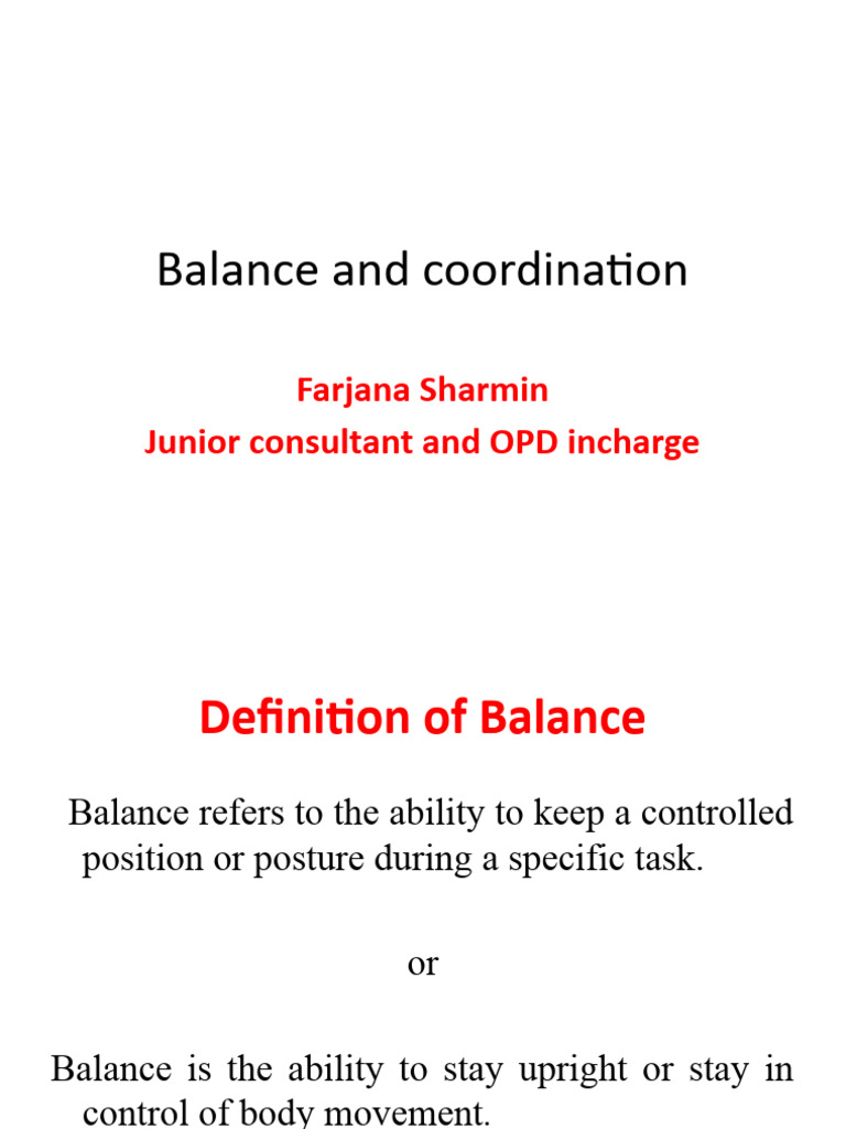 Balance | PDF | Anatomical Terms Of Motion | Balance (Ability)