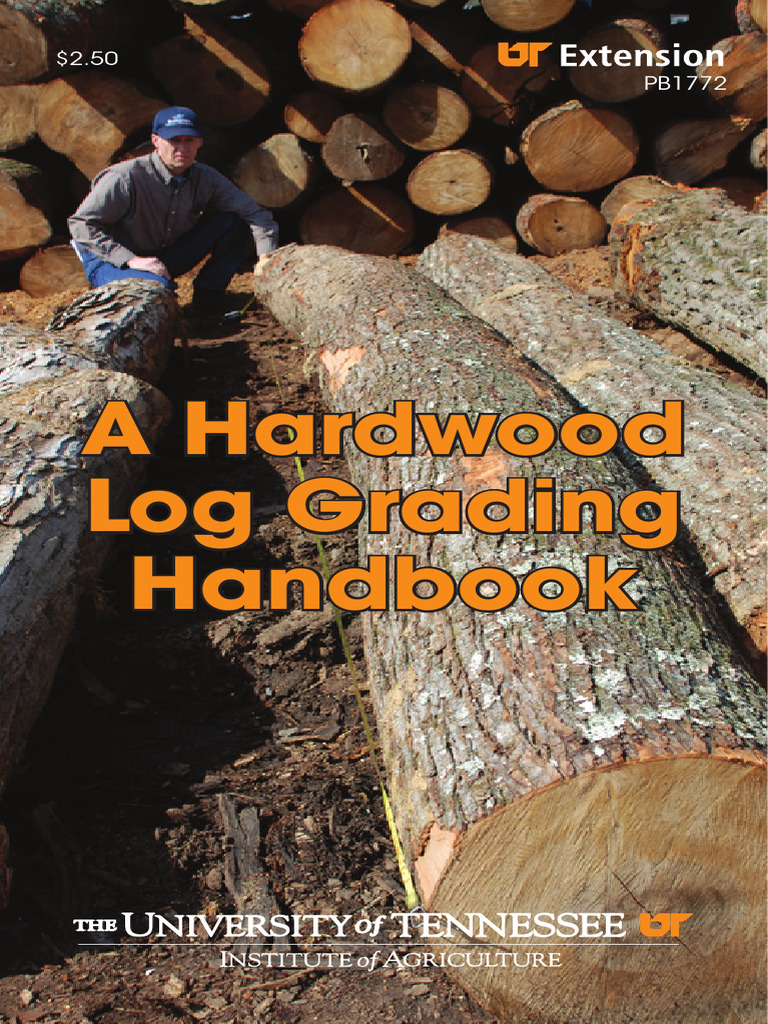 A Hardwood Log Grading Handbook | PDF | Lumber | Wood