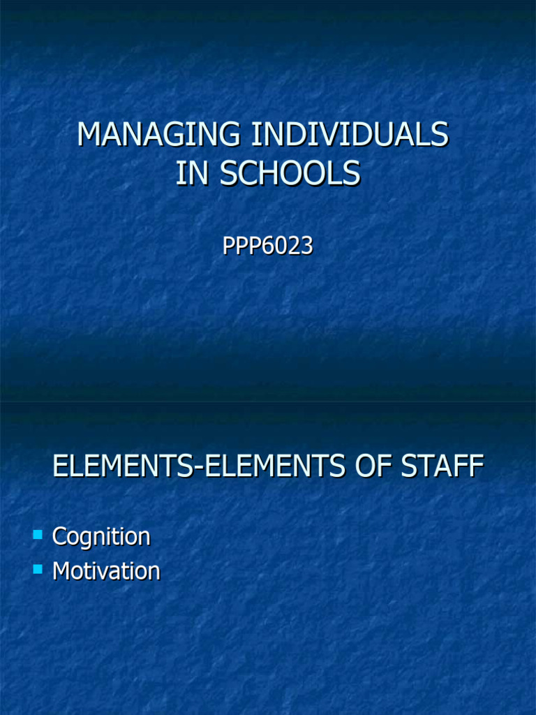 Managing Individuals | PDF | Motivation | Motivational