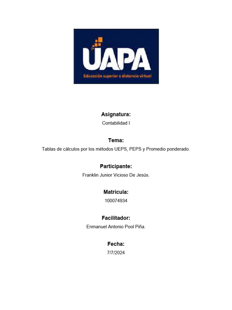 Tablas de Cálculos Por Los Métodos UEPS, PEPS y Promedio Ponderado. | PDF