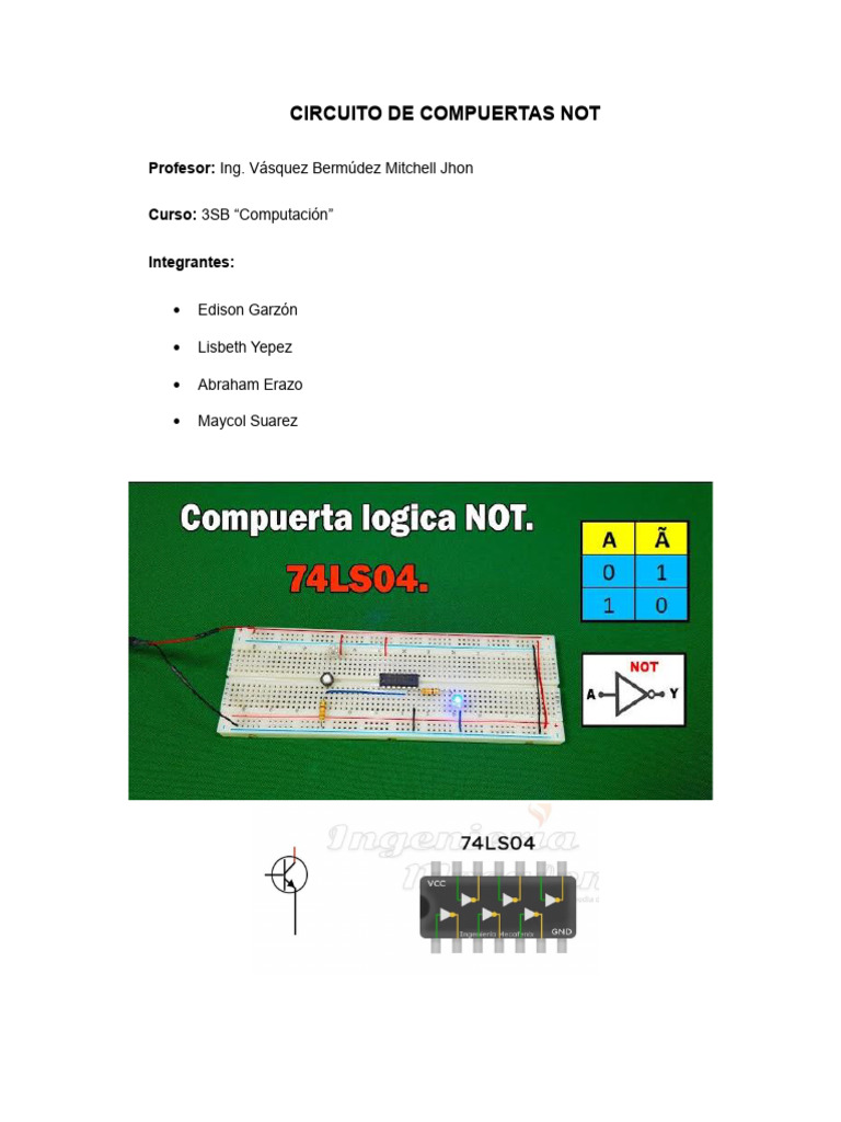CIRCUITO DE COMPUERTAS NOT Grupo 4 | PDF | Ingenieria Eléctrica ...