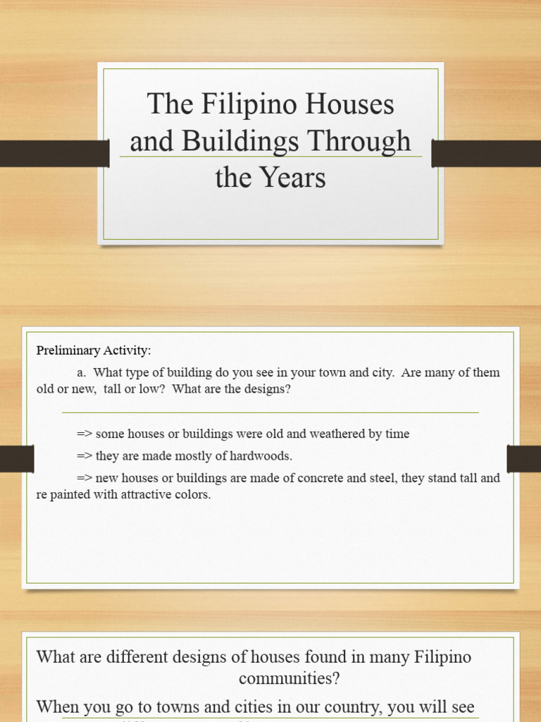 The Filipino Houses and Buildings Throughout The Years | PDF | Building ...