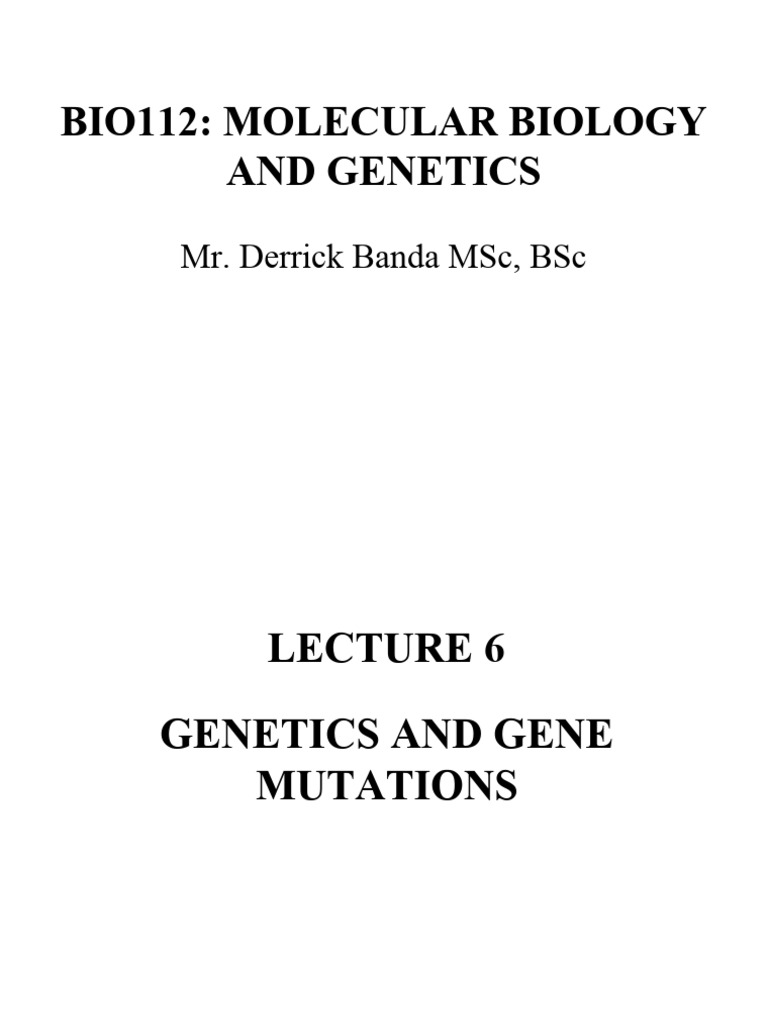 Lecture 6-Gene Mutations | PDF | Mutation | Point Mutation