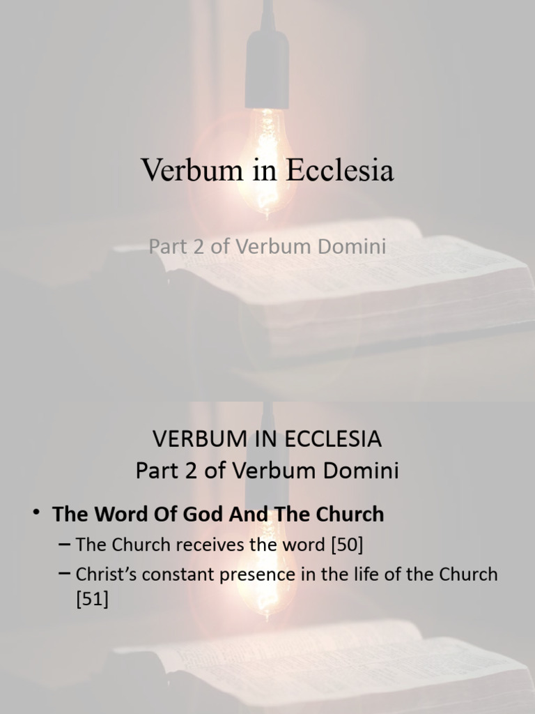 On Verbum in Ecclesia Part 2 of Verbum Domini | PDF | Eucharist | Catholic Church