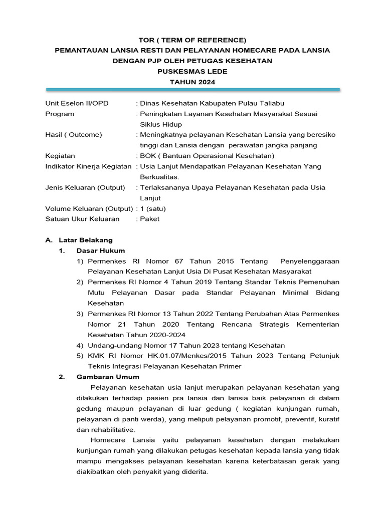 Tor Pemantauan Lansia Resti Dan Pelayanan Homecare Lansia Pip Oleh Petugas Puskesmas | PDF ...