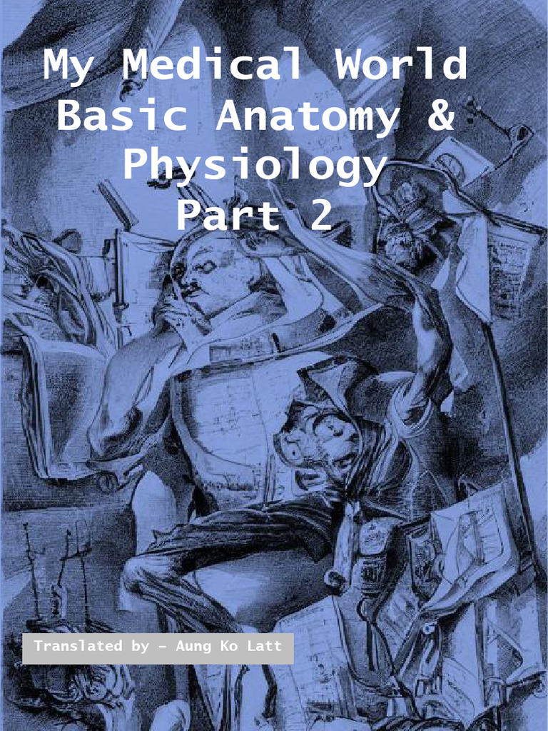 Basic Anatomy & Physiology Part 2 | PDF
