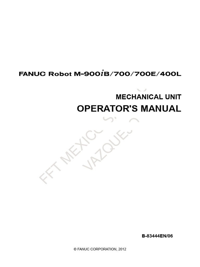 Operator'S Manual: Robot M-900+B/700/700E/400L | PDF | Robot | Robotics