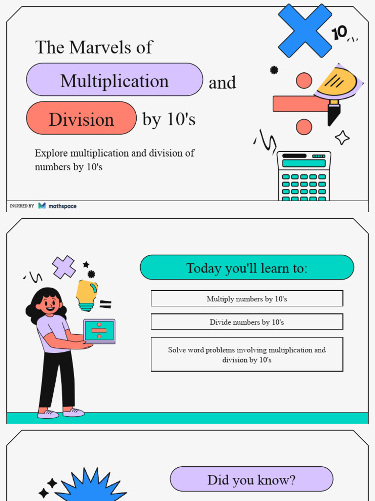 The Marvels of Multiplication and Division by 10's Education ...
