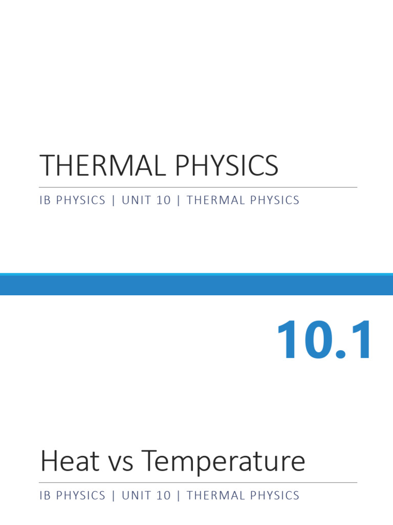 Physics-10-Thermal-Physics | PDF | Latent Heat | Mole (Unit)
