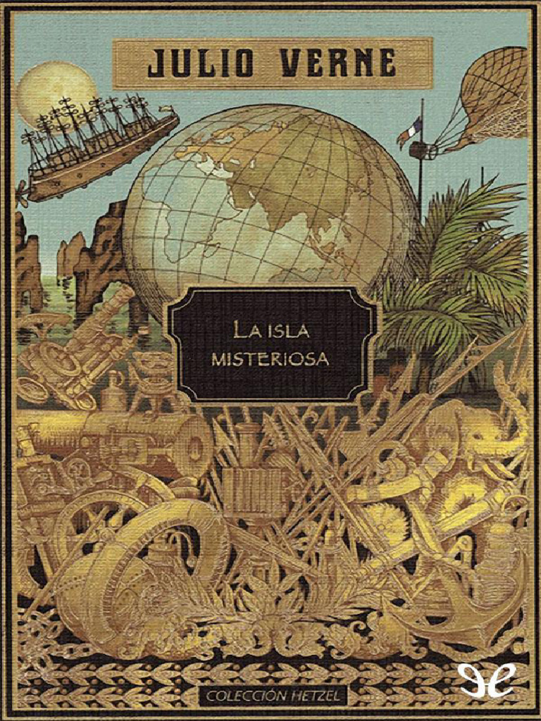 La Isla Misteriosa Jules Verne 1 | PDF | La isla misteriosa | Ciencias ...
